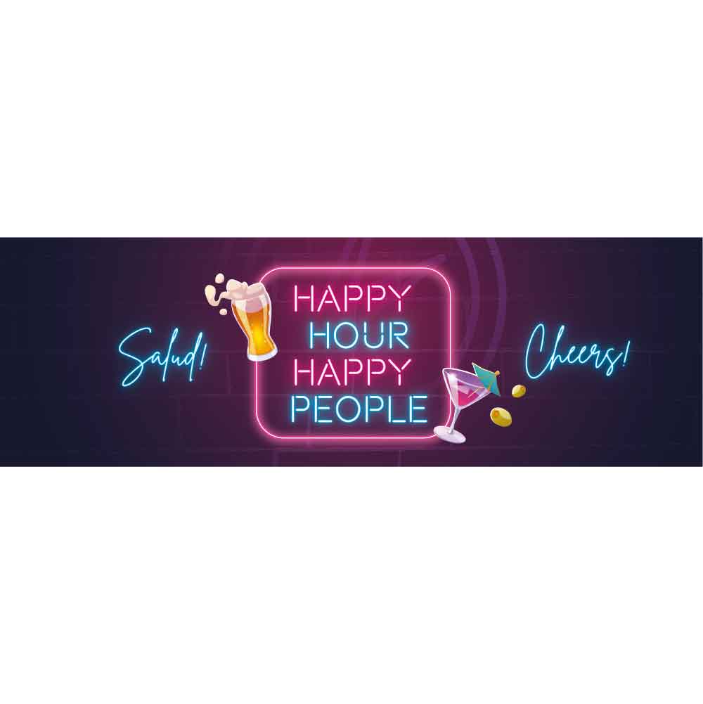 Happy Hour Happy People Neon – TUDIWRAP